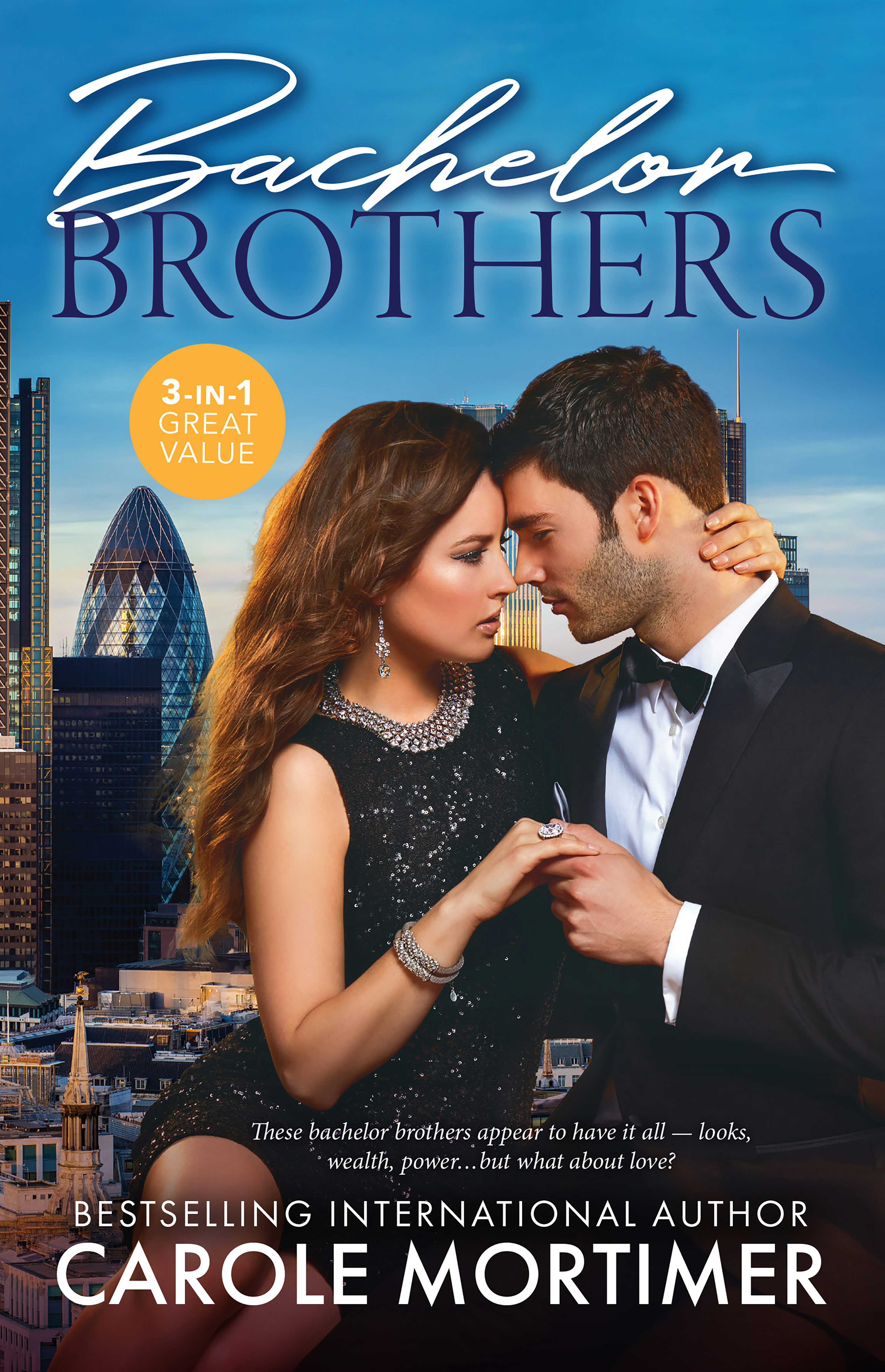 Bachelor Brothers by Carole Mortimer | Buy direct from publisher ...