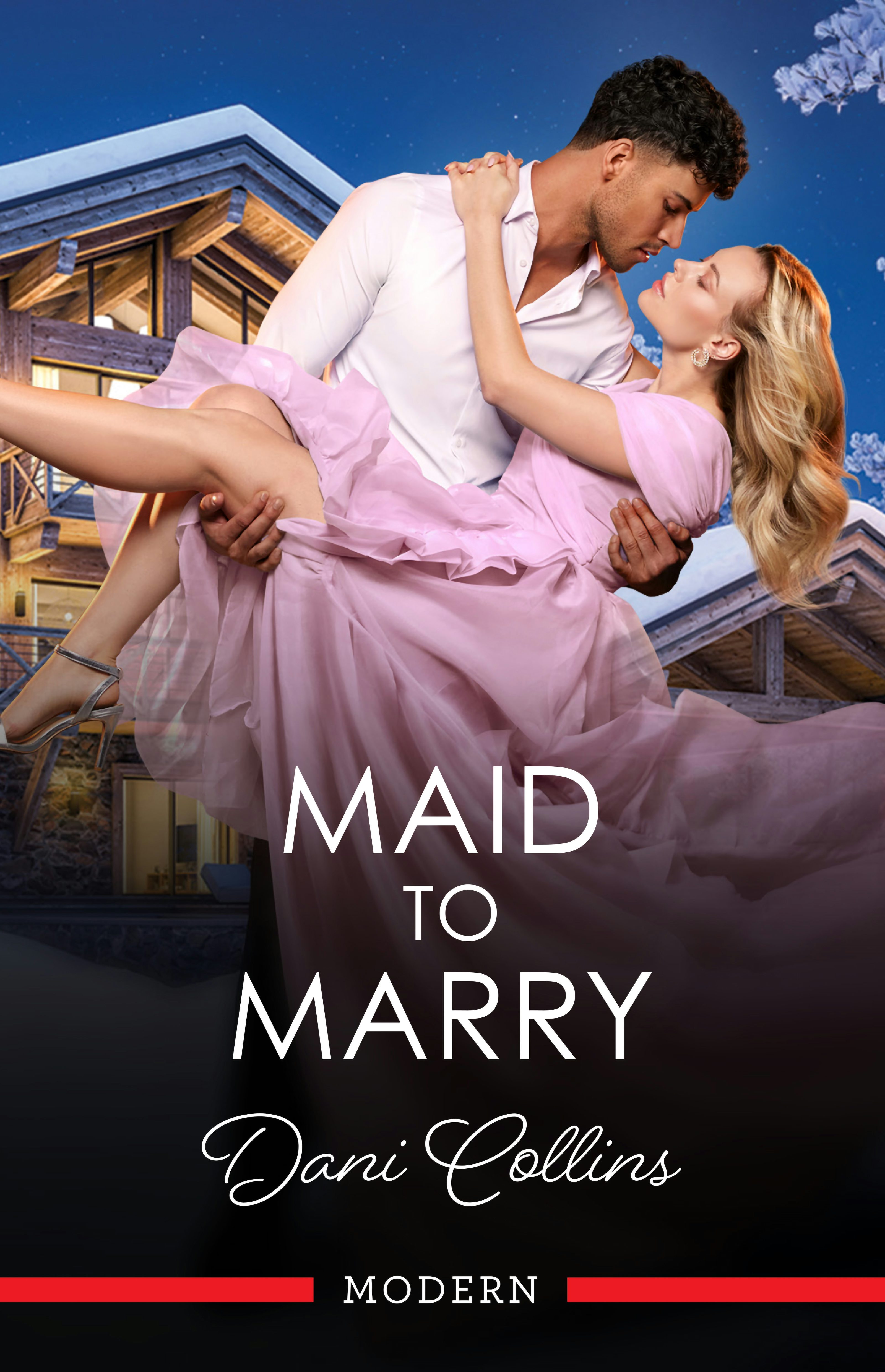 Maid To Marry by Dani Collins | Buy direct from publisher – Mills ...