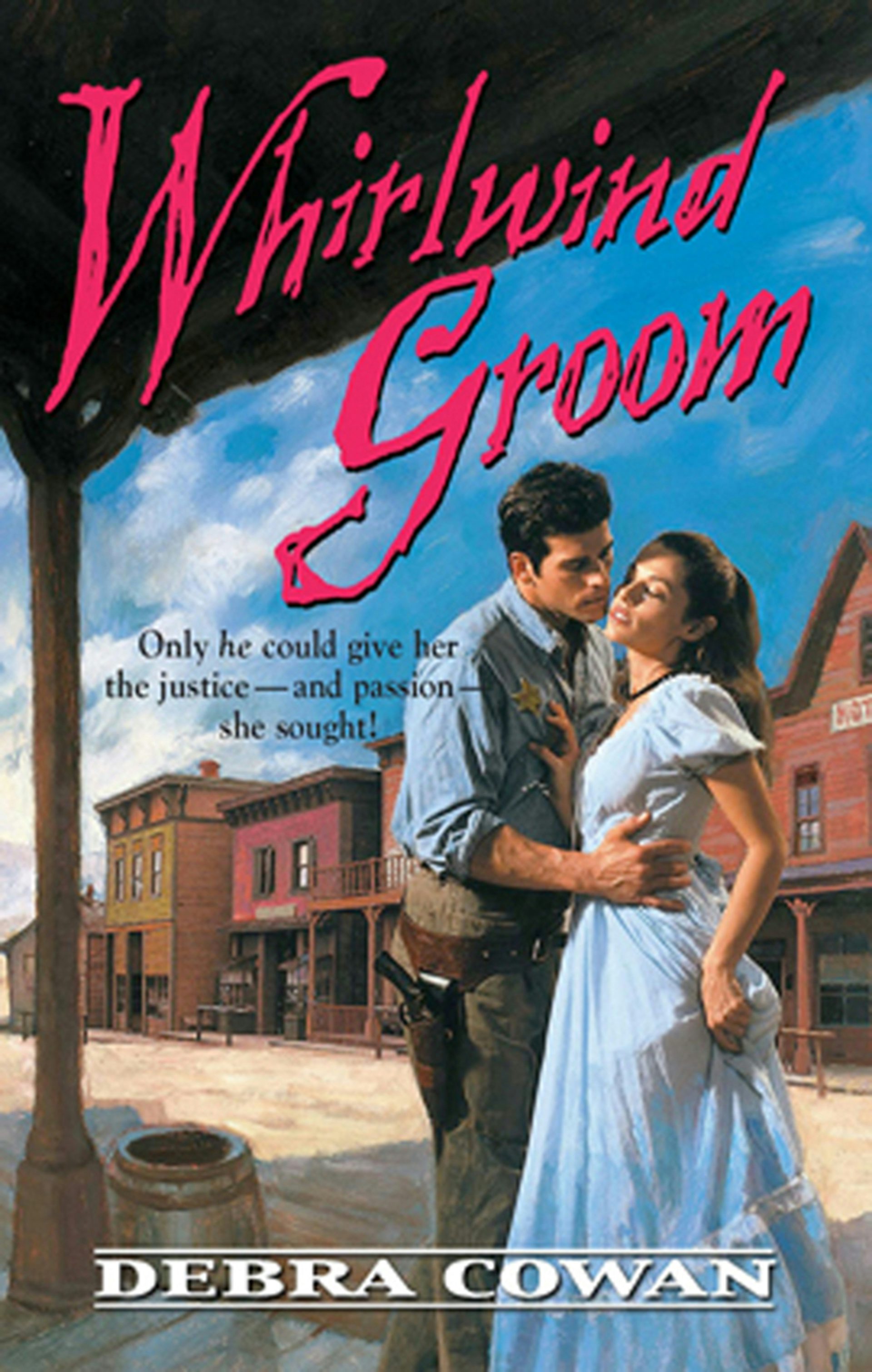 Whirlwind Groom by Debra Cowan | Buy direct from publisher – Mills ...