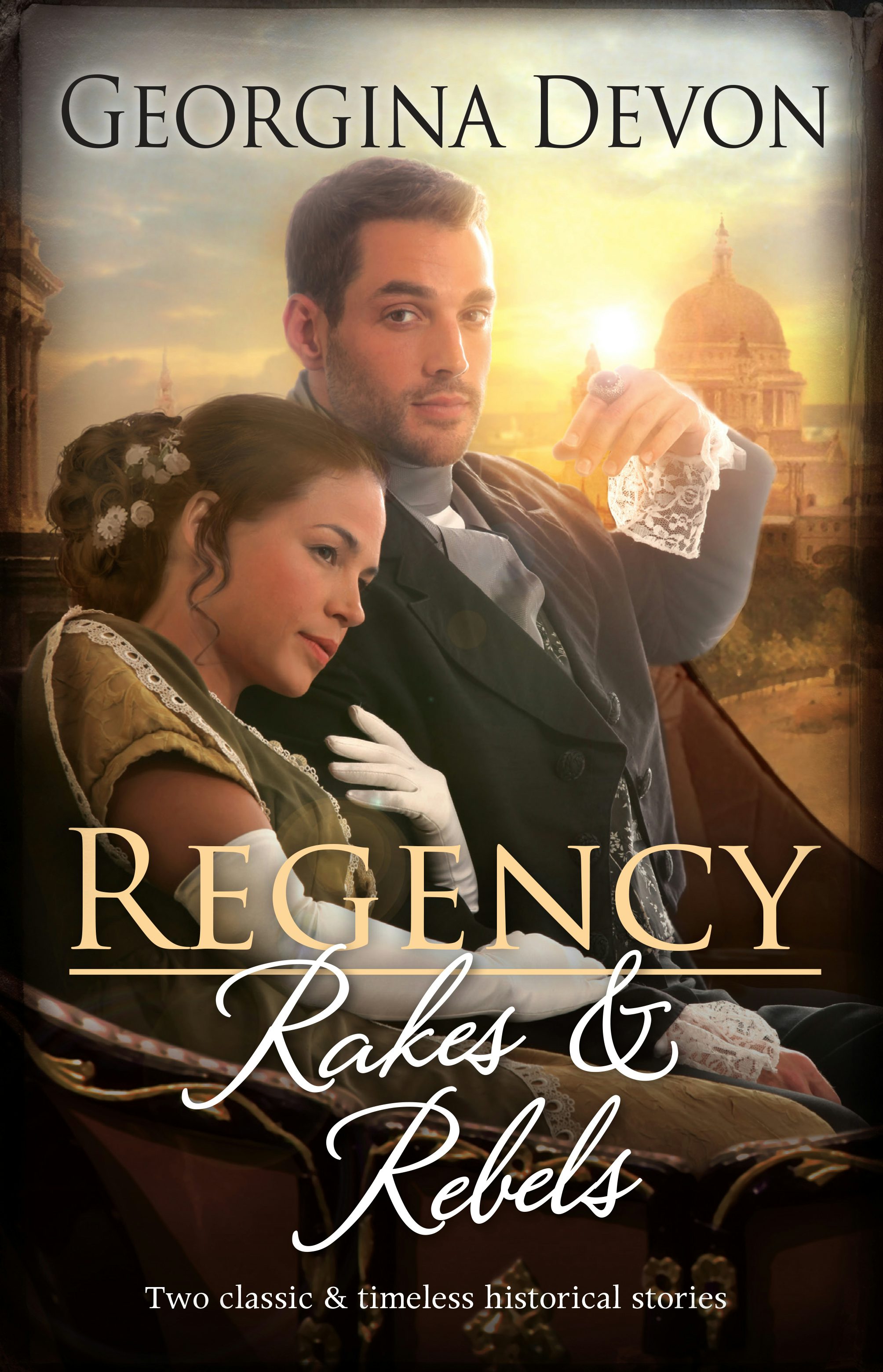 Regency Rakes & Rebels by Georgina Devon | Buy direct from publisher ...
