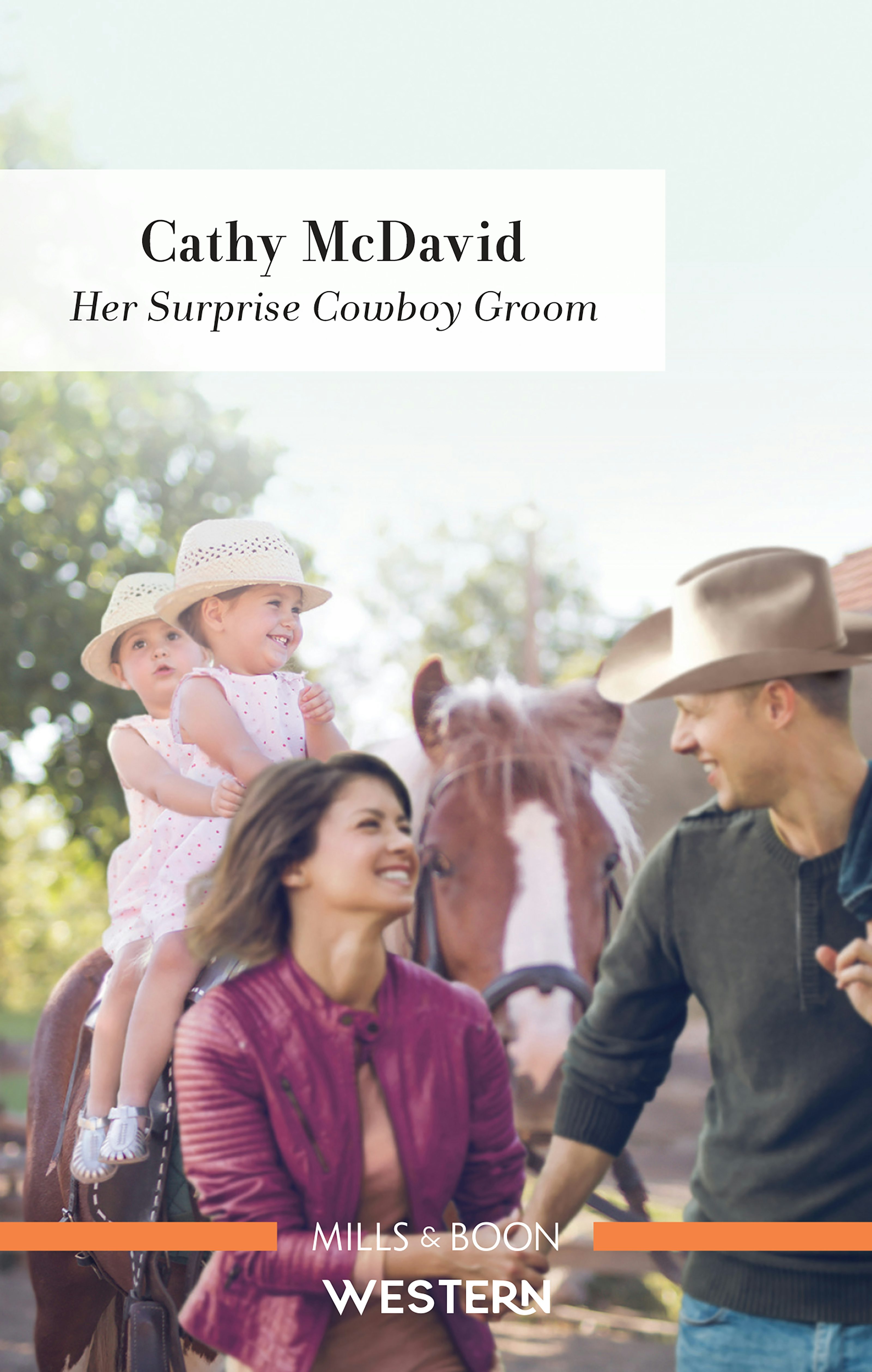 Her Surprise Cowboy Groom by Cathy McDavid | Buy direct from publisher ...