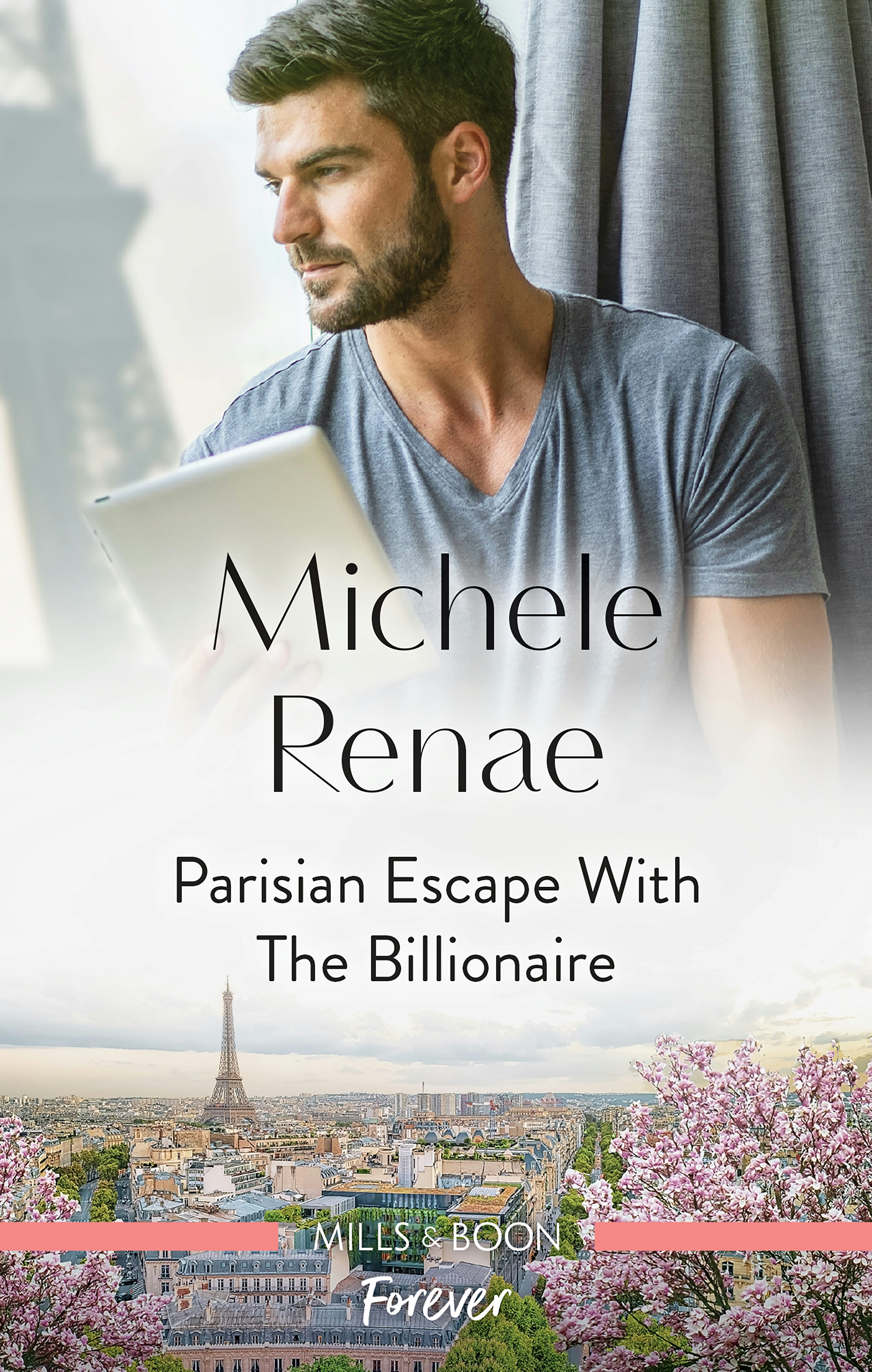 Parisian Escape with the Billionaire by Michele Renae | Buy direct from ...