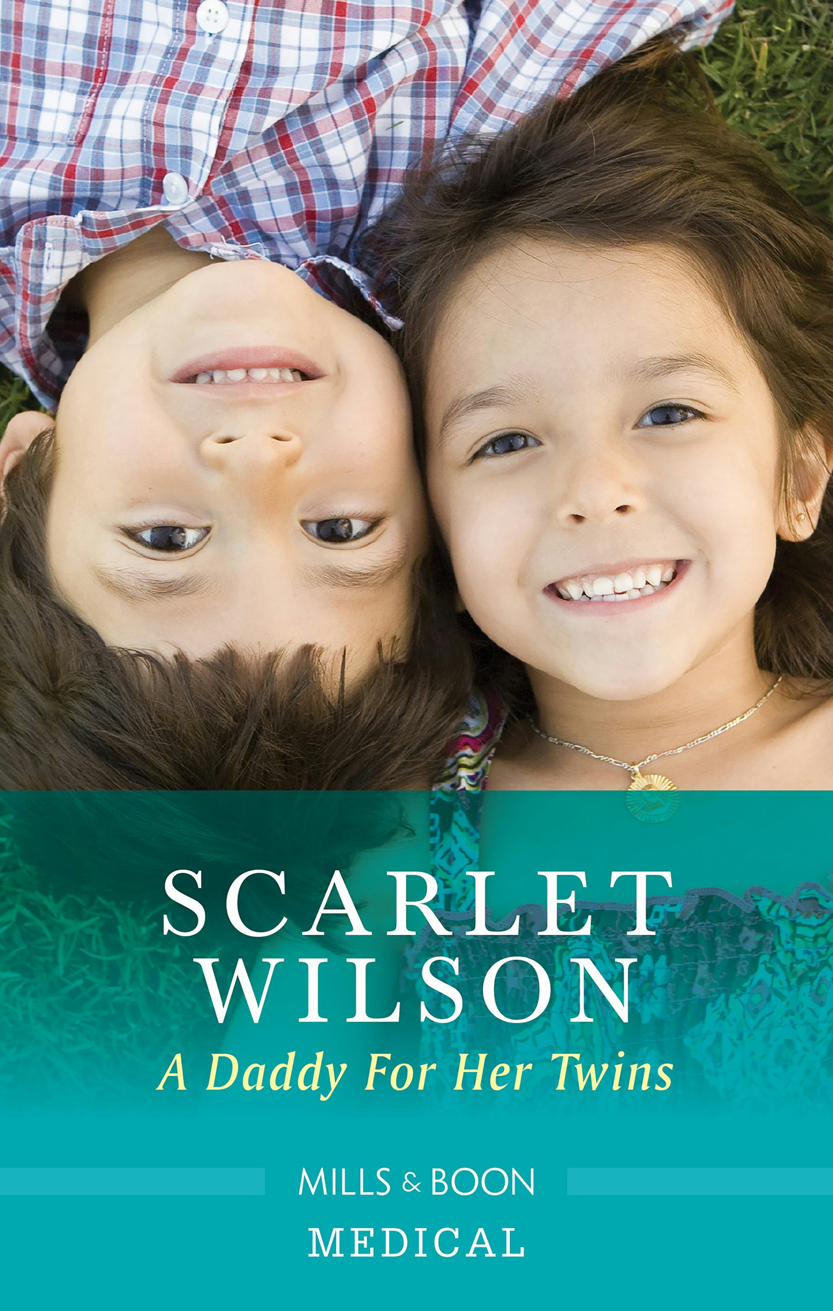 A Daddy for Her Twins by Scarlet Wilson | Buy direct from publisher ...